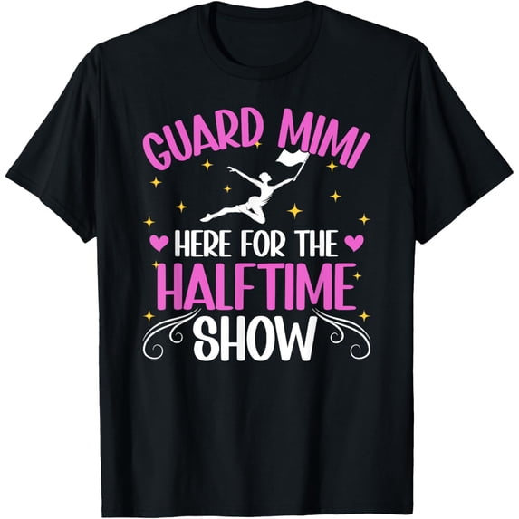 Color Guard Mimi Halftime Show Guard Mimi Grandma T-Shirt - Walmart.com