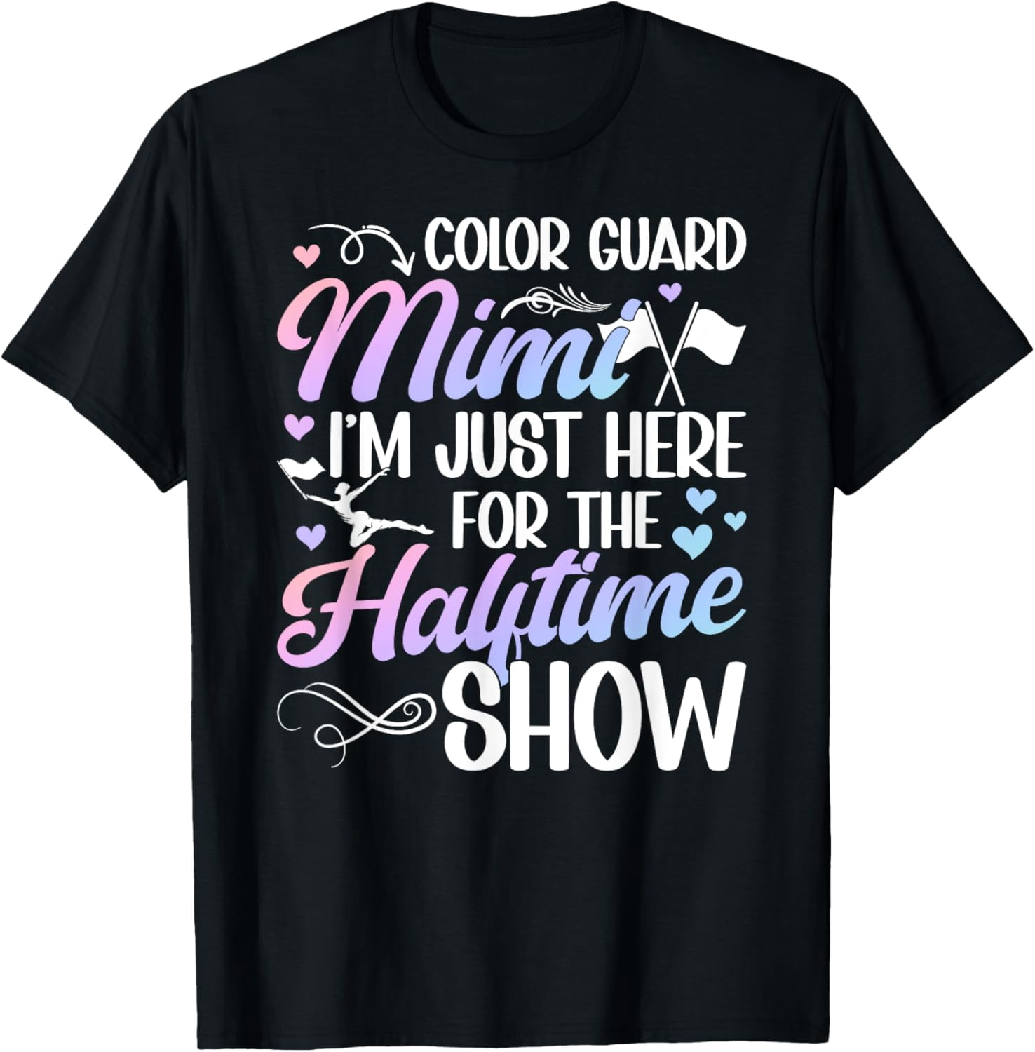 Color Guard Mimi Halftime Show Guard Mimi Grandma T-Shirt - Walmart.com