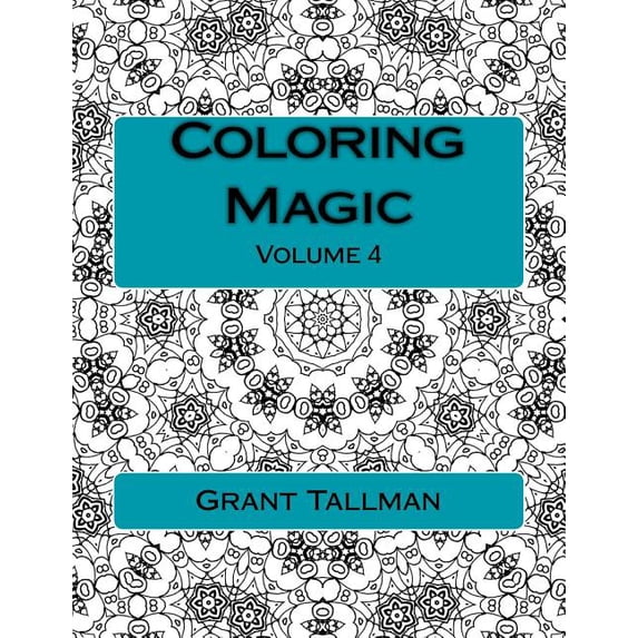 Color Magic: Coloring Magic: Adult Coloring Book (Paperback) - Walmart.com