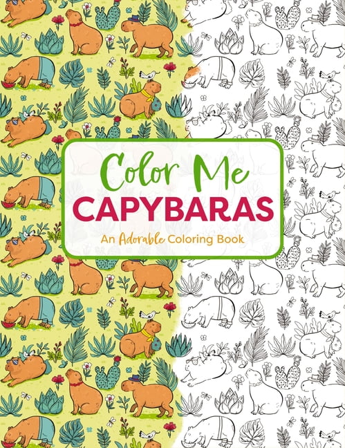 Color Me Capybaras: A Capy-tivating Coloring Book - Walmart.com