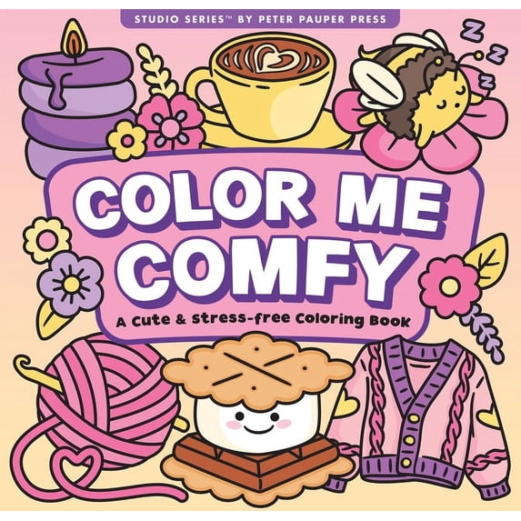 Color Me Comfy Adult Coloring Book (31 One-Sided Designs on Thick Paper ...