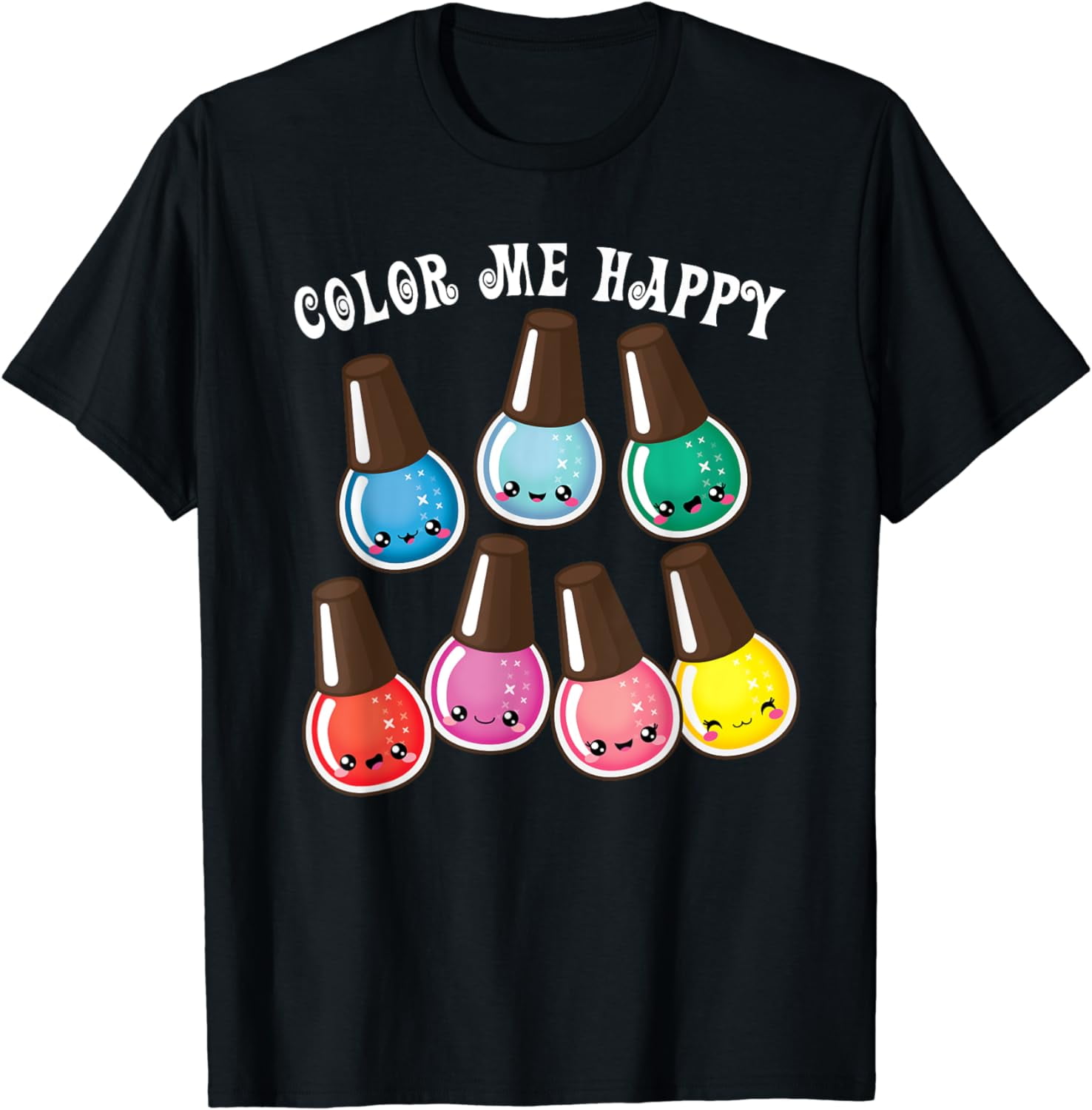 Color Me Happy Cute Kawaii Face Nail Polish Funny Diva Quote T-Shirt ...