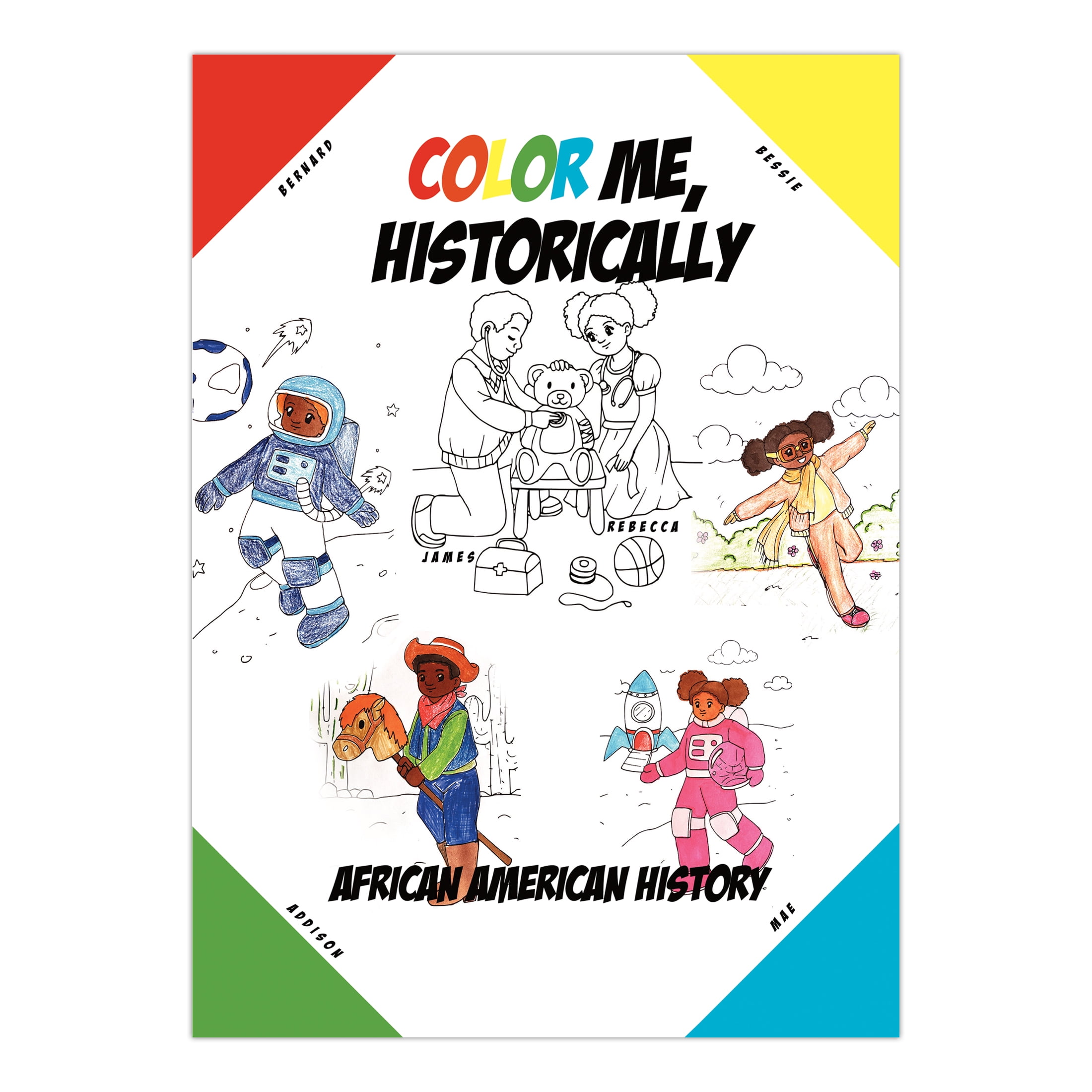 Color Me, Historically - African American History Coloring Book by ...