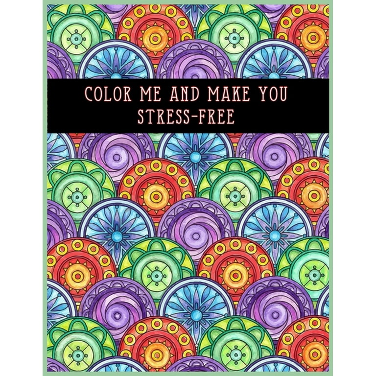 color me stress free coloring pages
