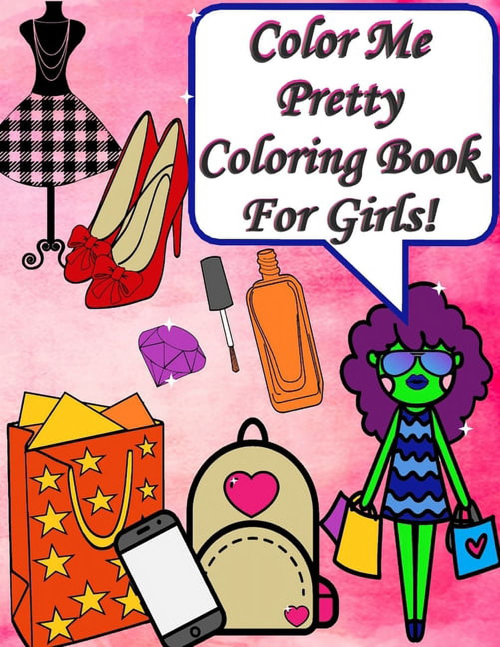 Color Me Pretty Coloring Book For Girls! - Walmart.com