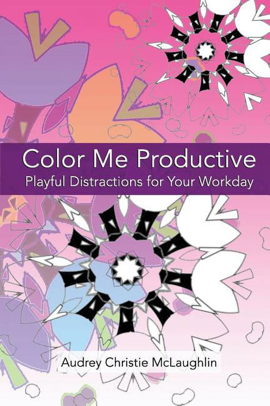 Color Me Productive: Playful Distractions to Inspire Your Work Day ...
