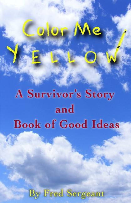 Color Me Yellow, (Paperback) - Walmart.com