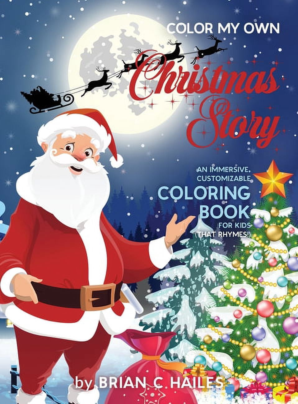 Color My Own Color My Own Christmas Story: An Immersive, Customizable ...