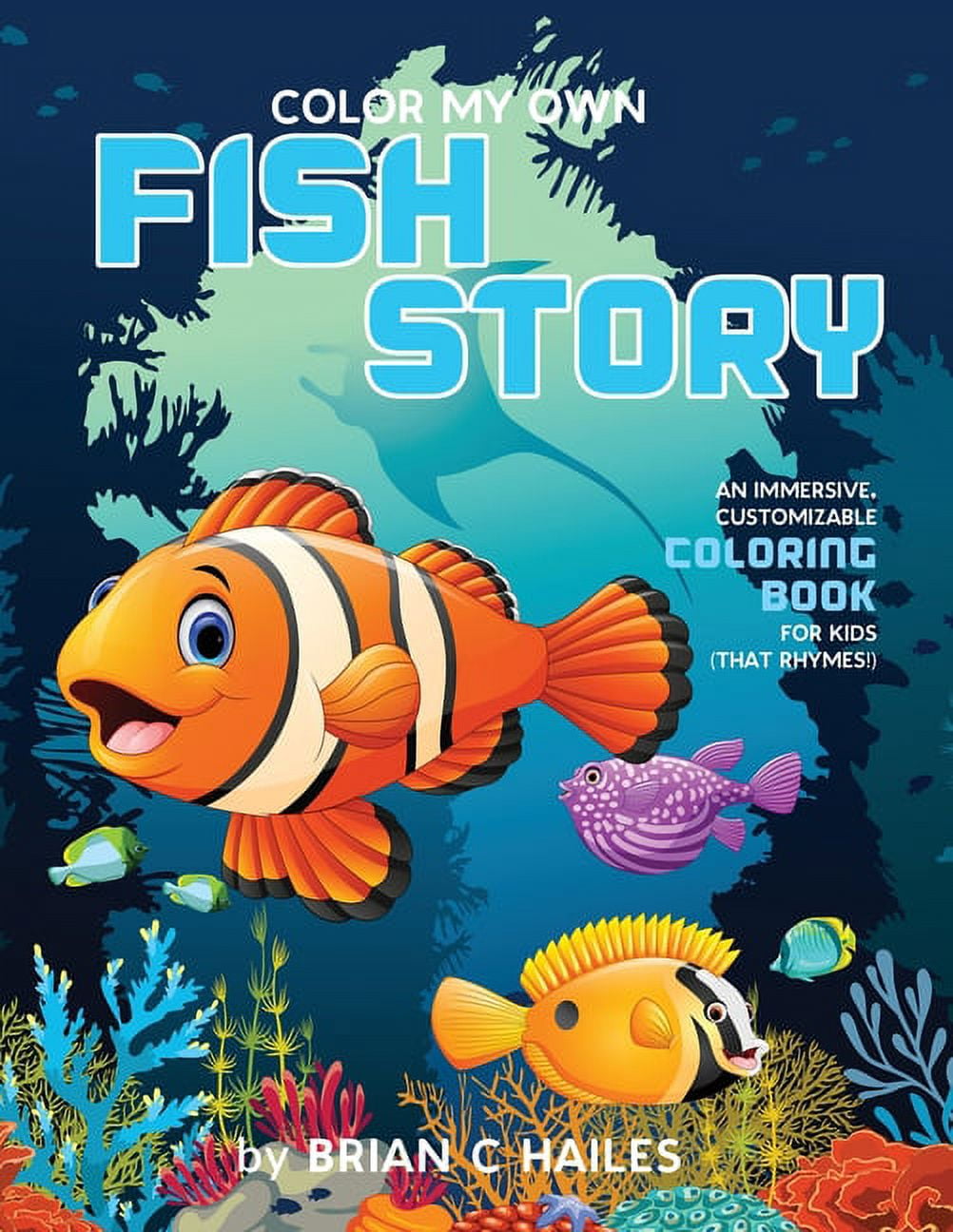Color My Own: Color My Own Fish Story: An Immersive, Customizable ...