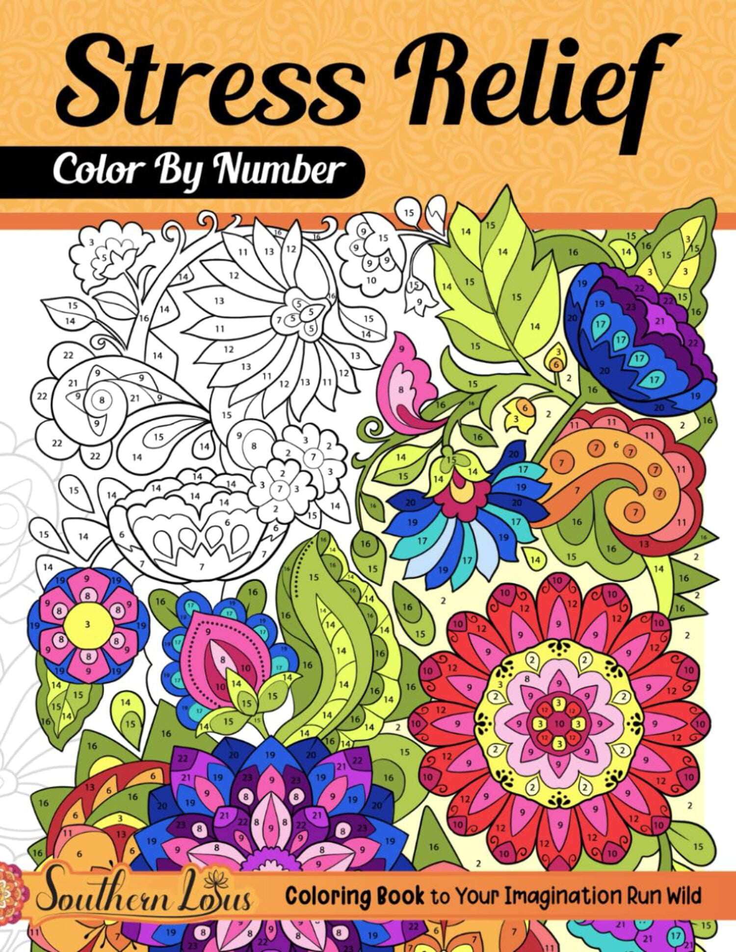 Color By Number Stress Relief: Coloring Book of Relaxing Drawings and ...