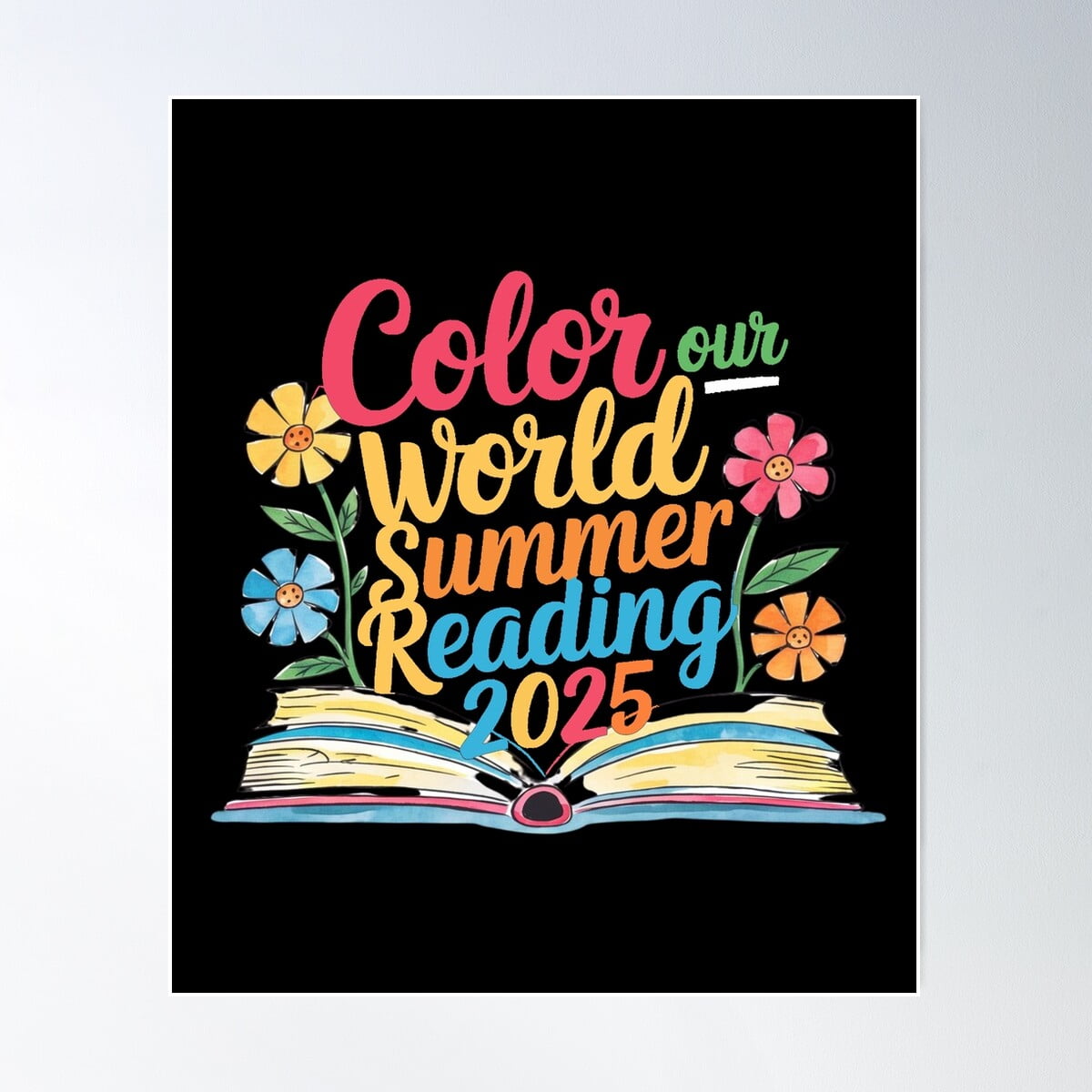 Color Our World Summer Reading 2025 Poster Wall Art, Modern Wall Decor ...