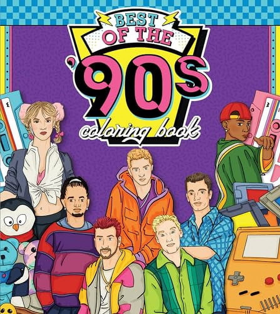 Color Through the Decades: Best of the '90s Coloring Book: Color Your ...