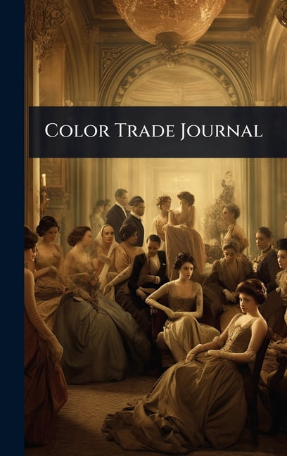 Color Trade Journal, (Hardcover) - Walmart.com