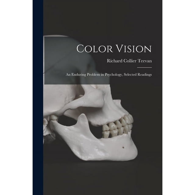 Color Vision: an Enduring Problem in Psychology, Selected Readings ...