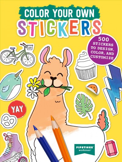 Pre-Owned Color Your Own Stickers: 500 Stickers to Design, Color, and ...
