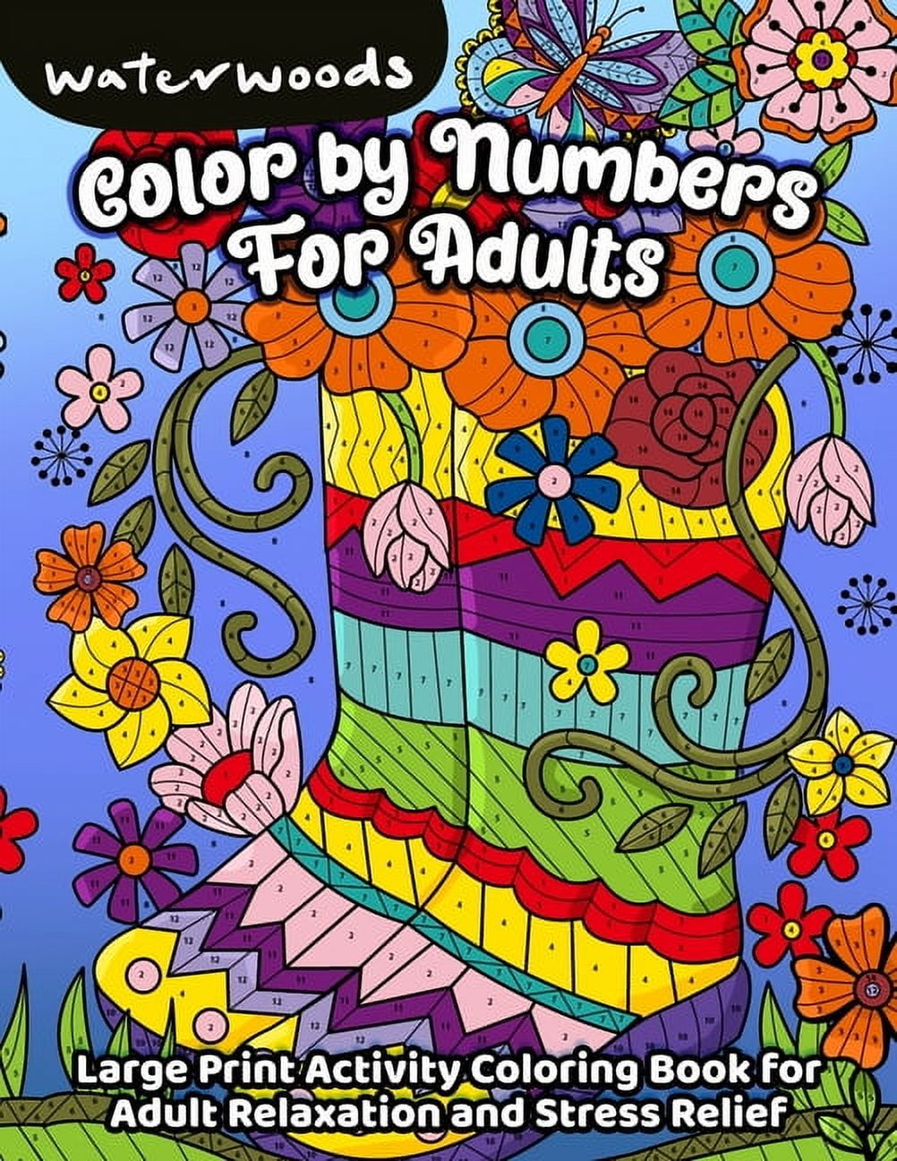 Color by Numbers for Adults: Large Print Activity Coloring Book for ...