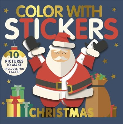Color with Stickers Christmas: Create 10 Pictures with Stickers ...