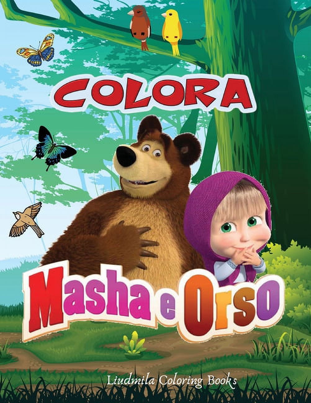 Colora Masha e Orso: Libro da Colorare Bambini 2-8 Anni, Fai Felice il ...