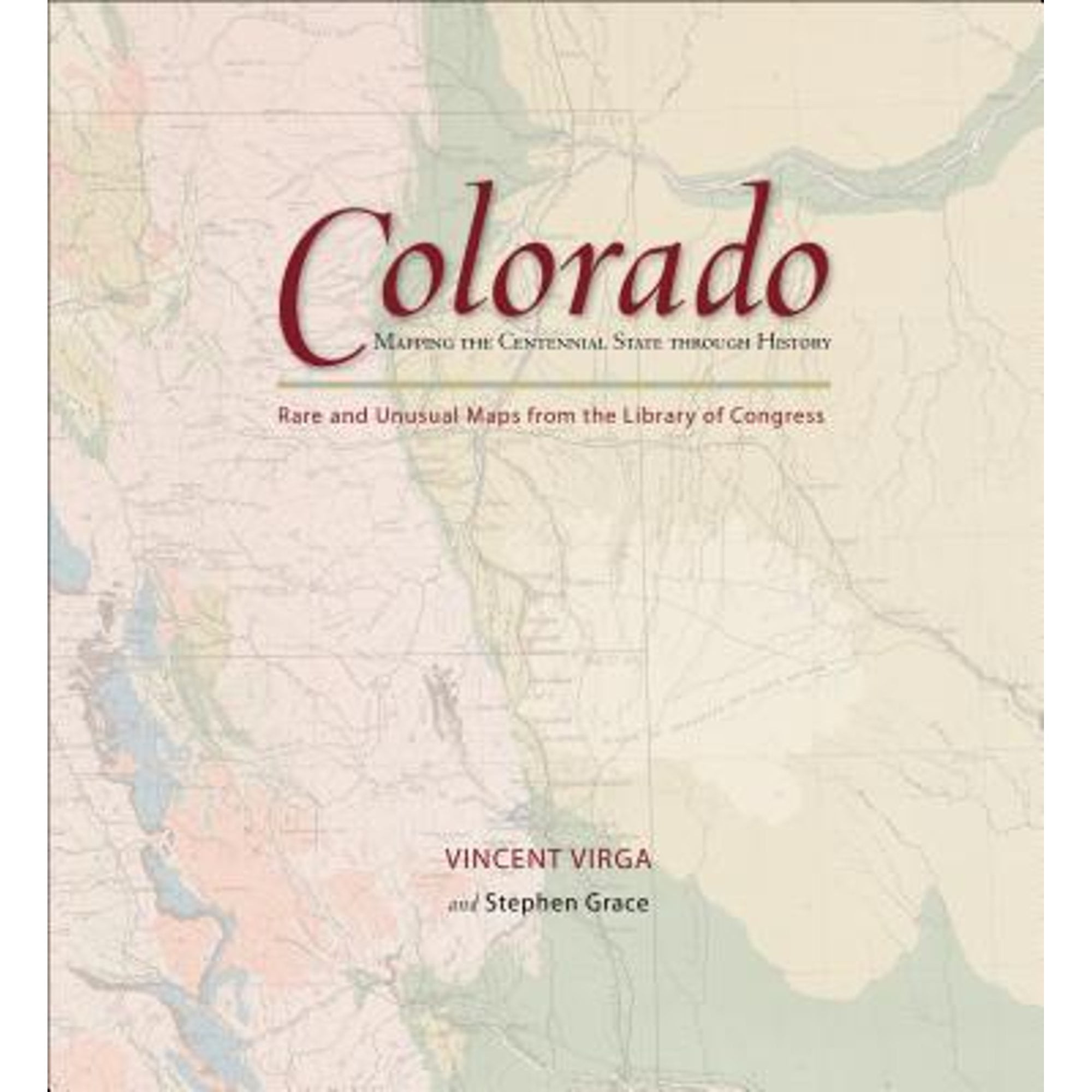 Pre-Owned Colorado: Mapping the Centennial State Through History: Rare ...