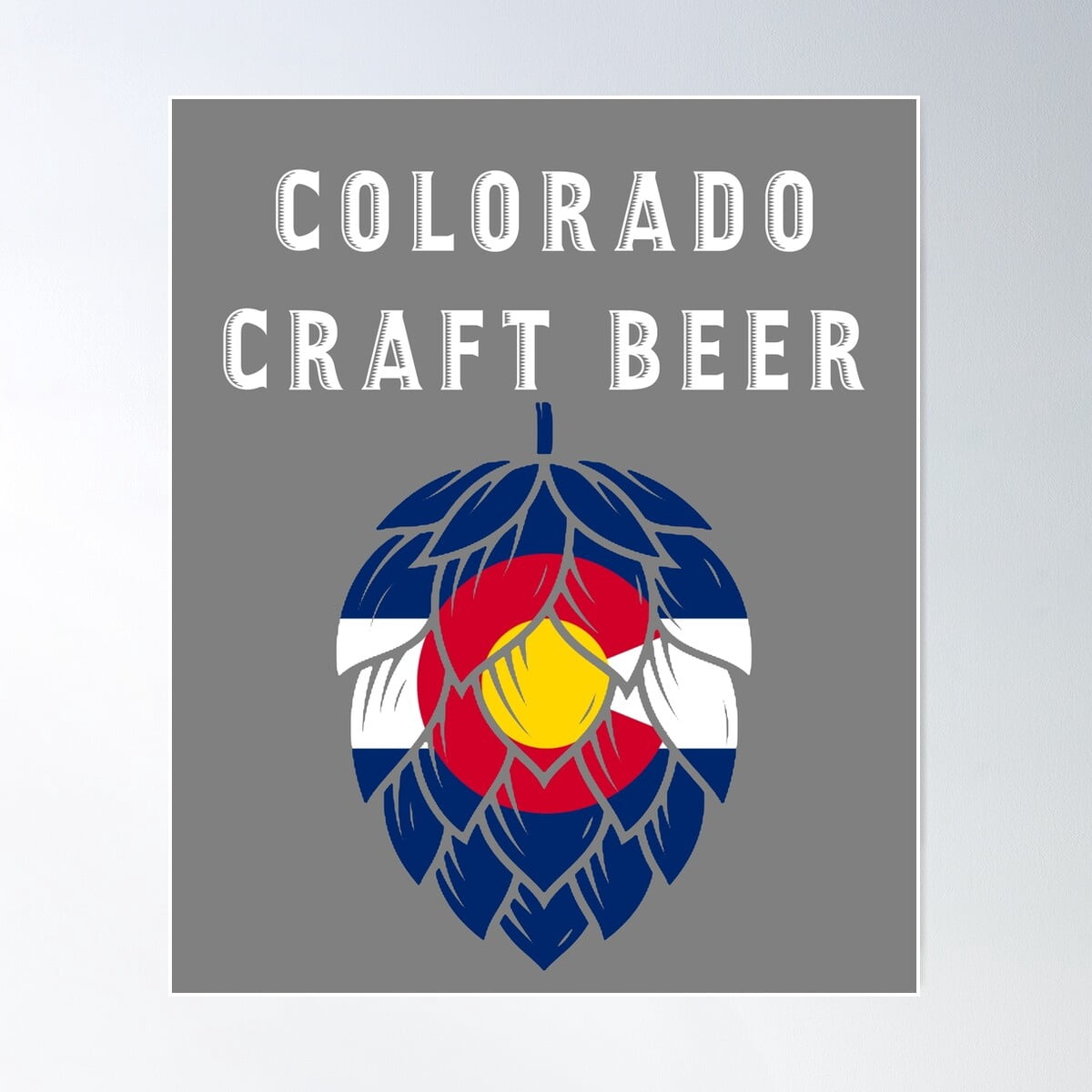 Colorado State Flag Drink Local Colorado Craft Beer Hops United States ...