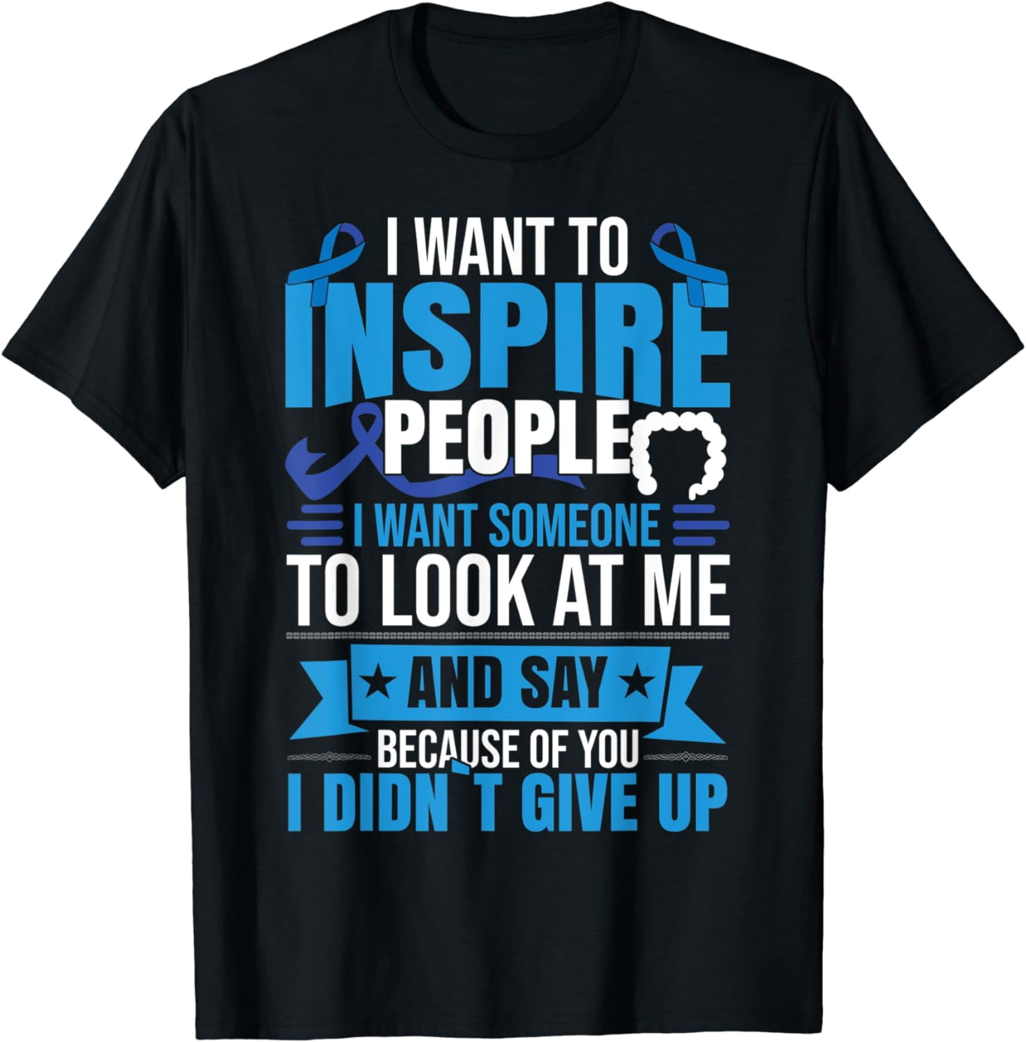 Colorectal Cancer Awareness Month Colon Cancer T-Shirt - Walmart.com