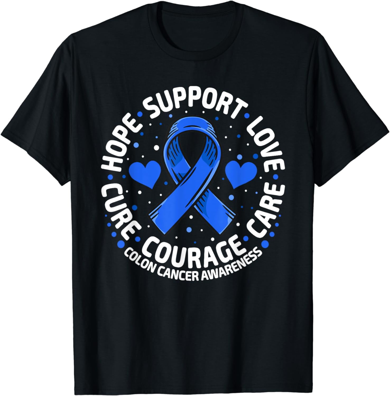 Colorectal Cancer Family Support Blue Colon Cancer Awareness T-Shirt ...