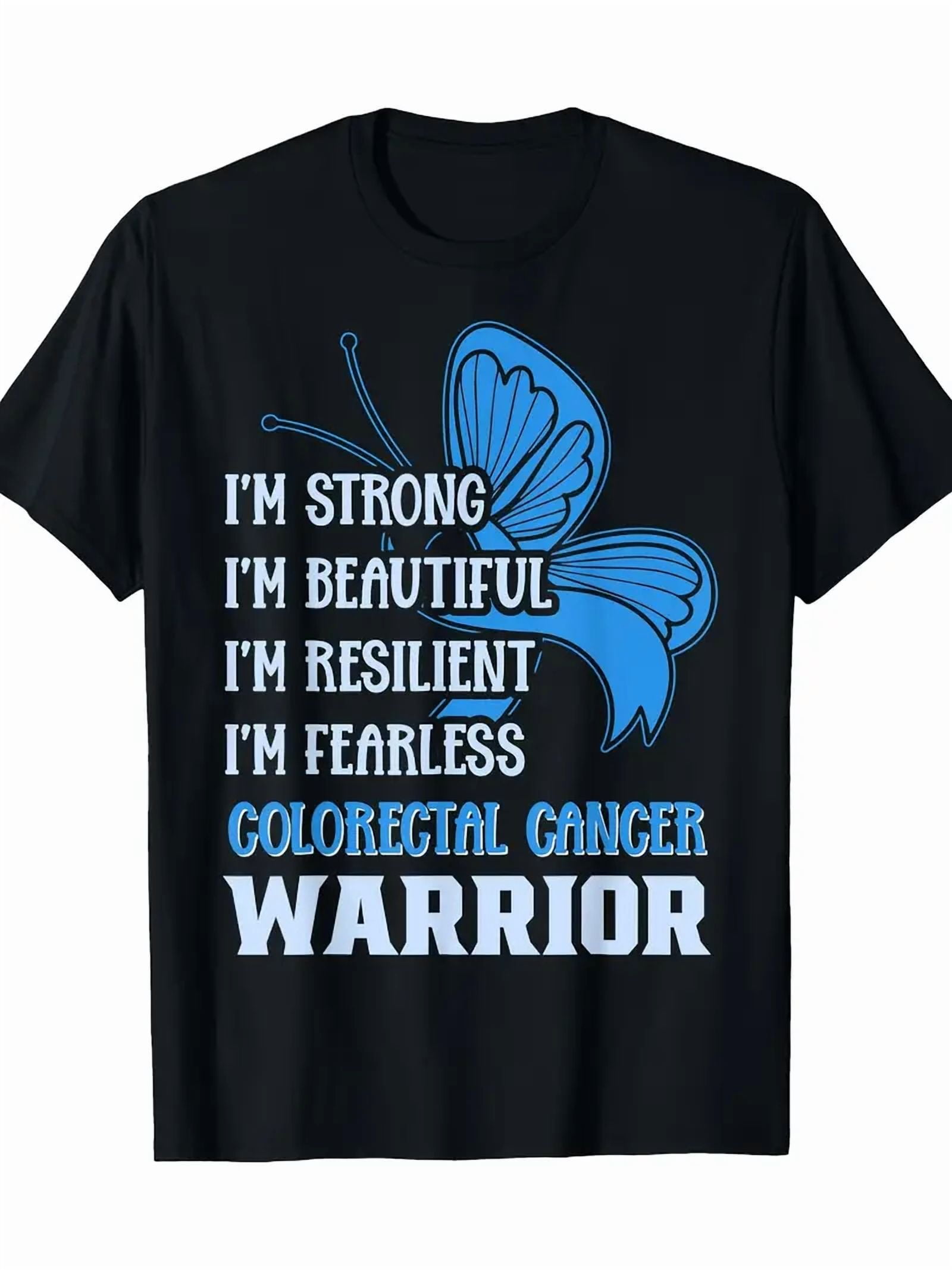 Colorectal Cancer Warrior! Colon Cancer Awareness Month T-Shirt -100% ...