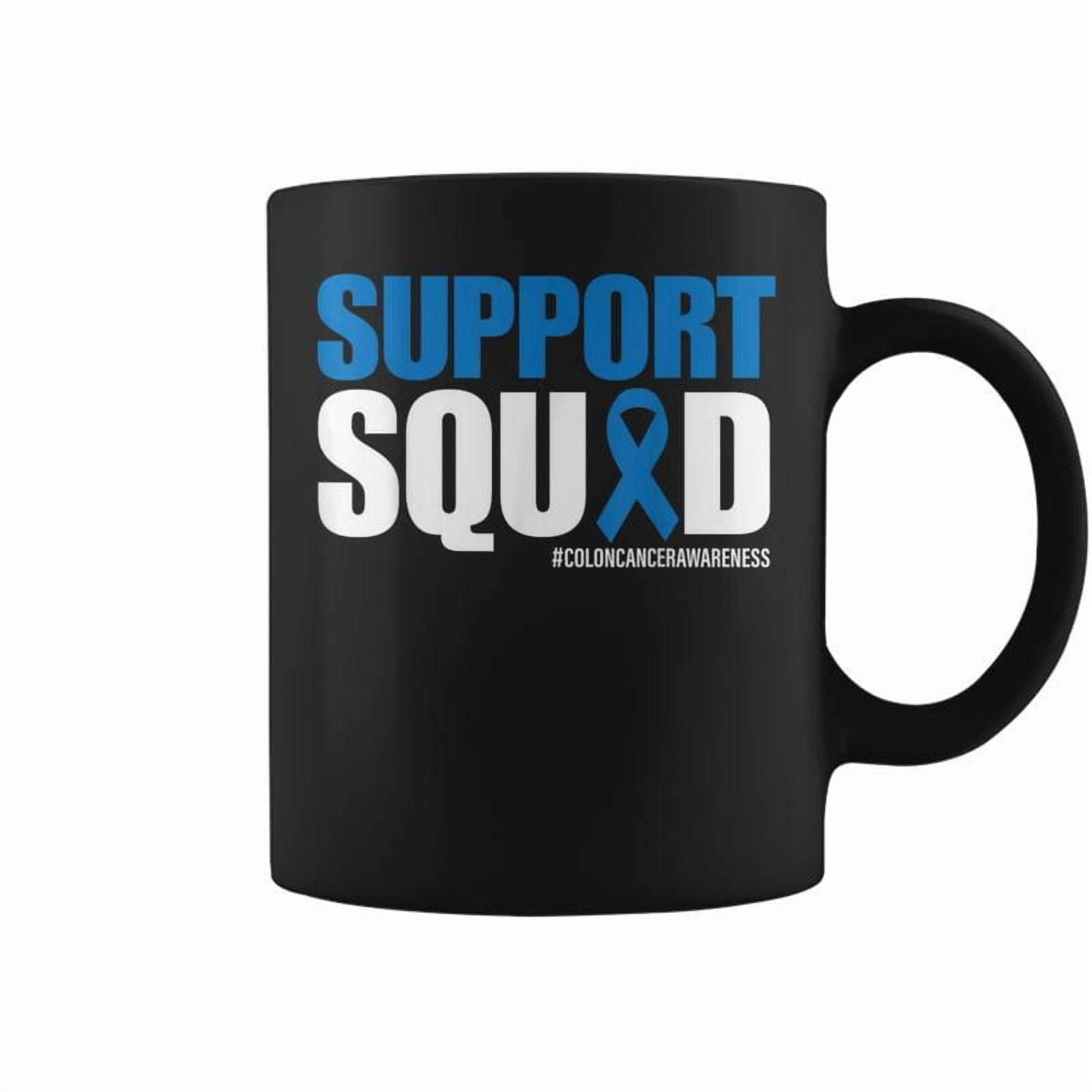 Colorectal Colon Cancer Awareness Support Squad Blue Ribbon Coffee Mugs ...