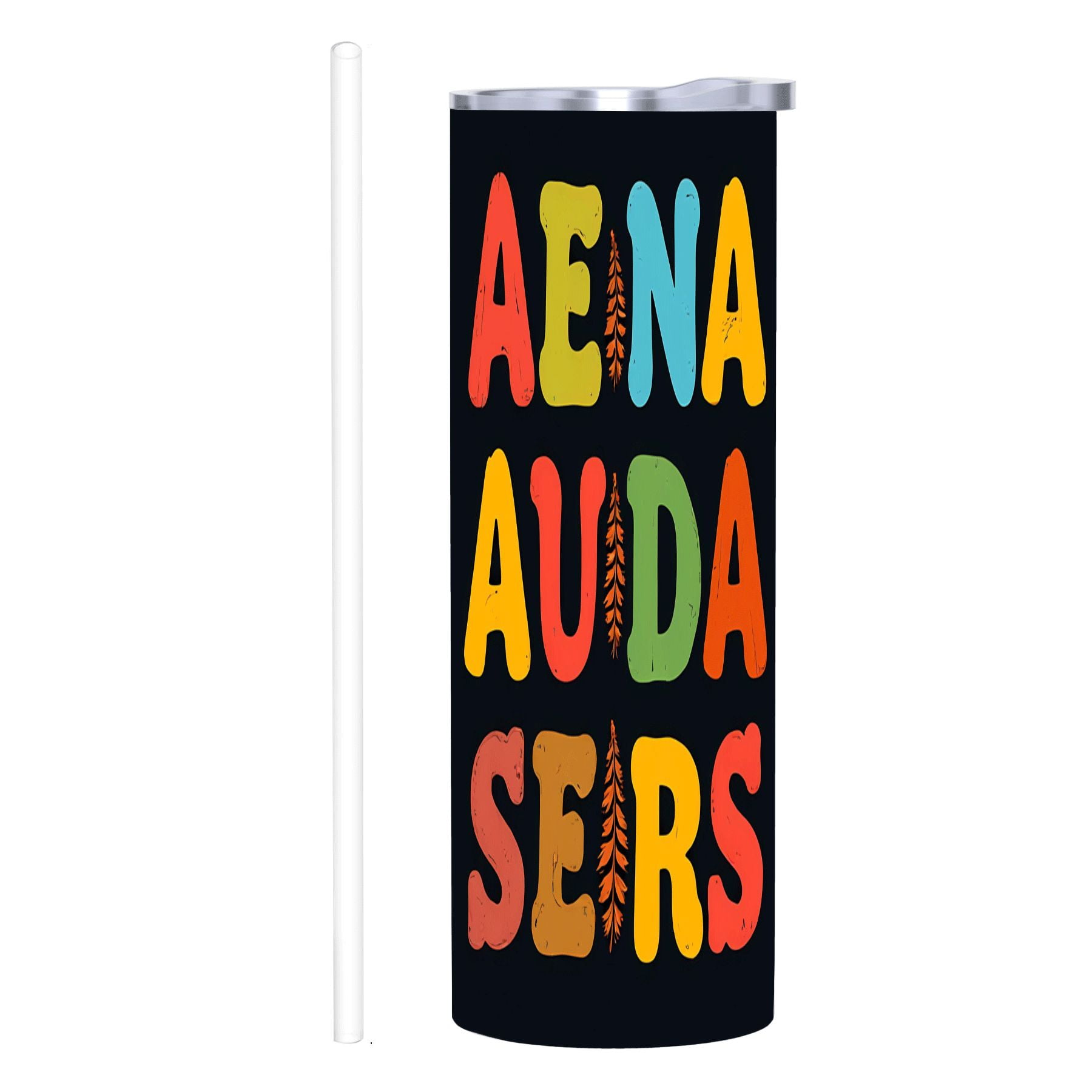 Colorful 20 oz Stainless Steel Insulated Tumbler with ' AENA AUDA SEARS ...
