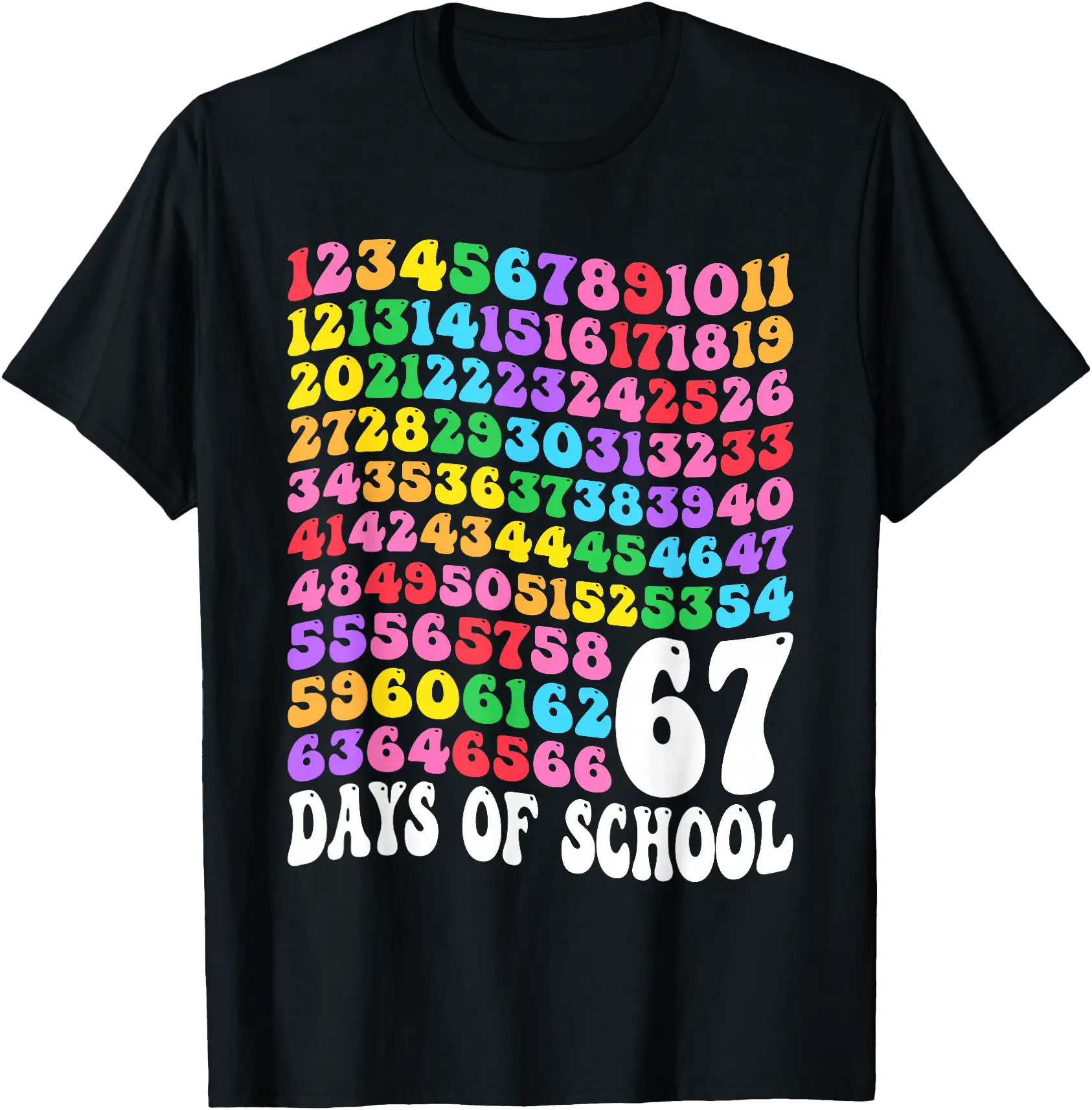 Colorful 67 Days Math Numbers Grid T-Shirt for Fun School Celebrations ...