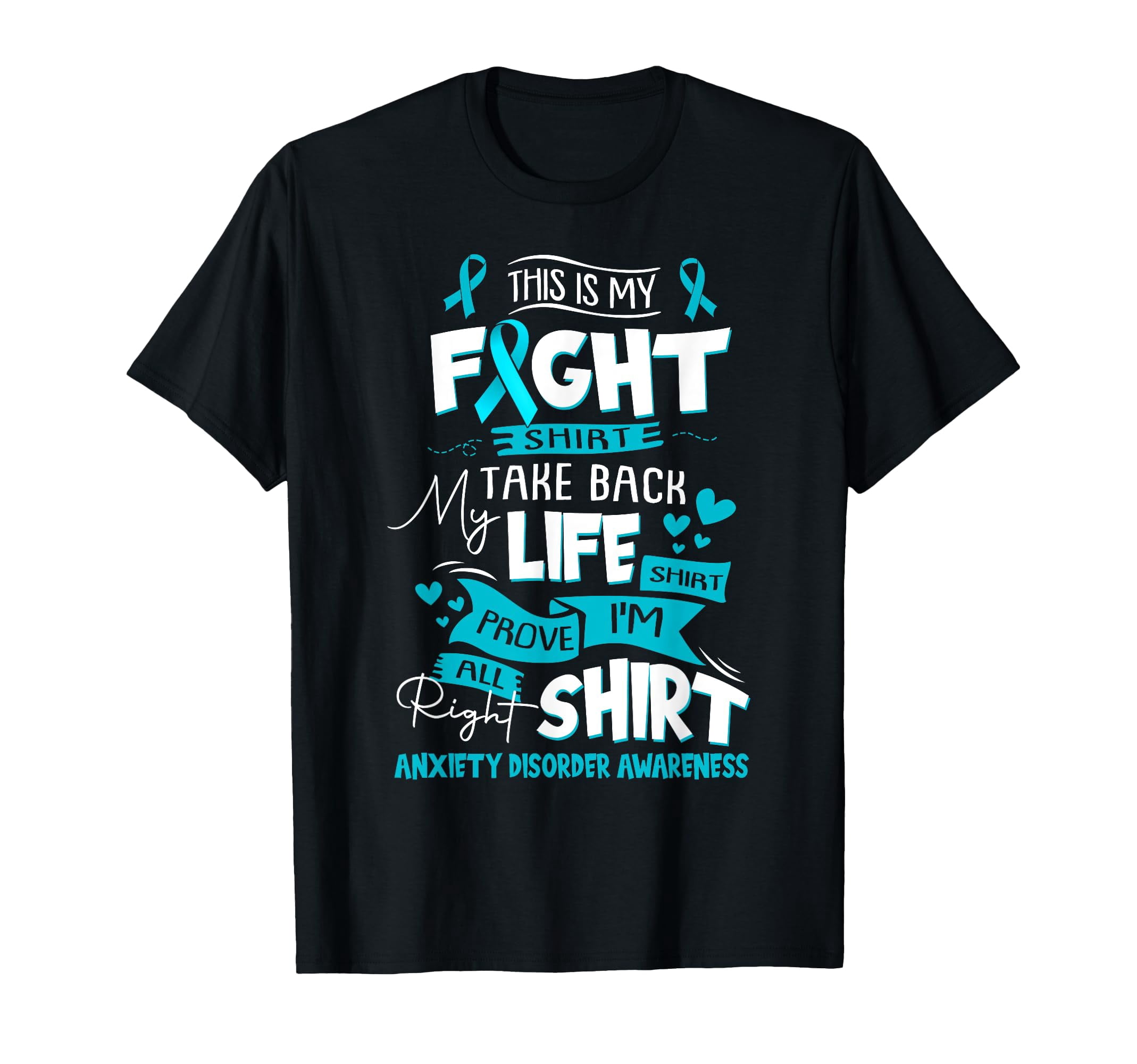 Colorful Anxiety Disorder Awareness T-Shirt - This Is My Fight Design ...
