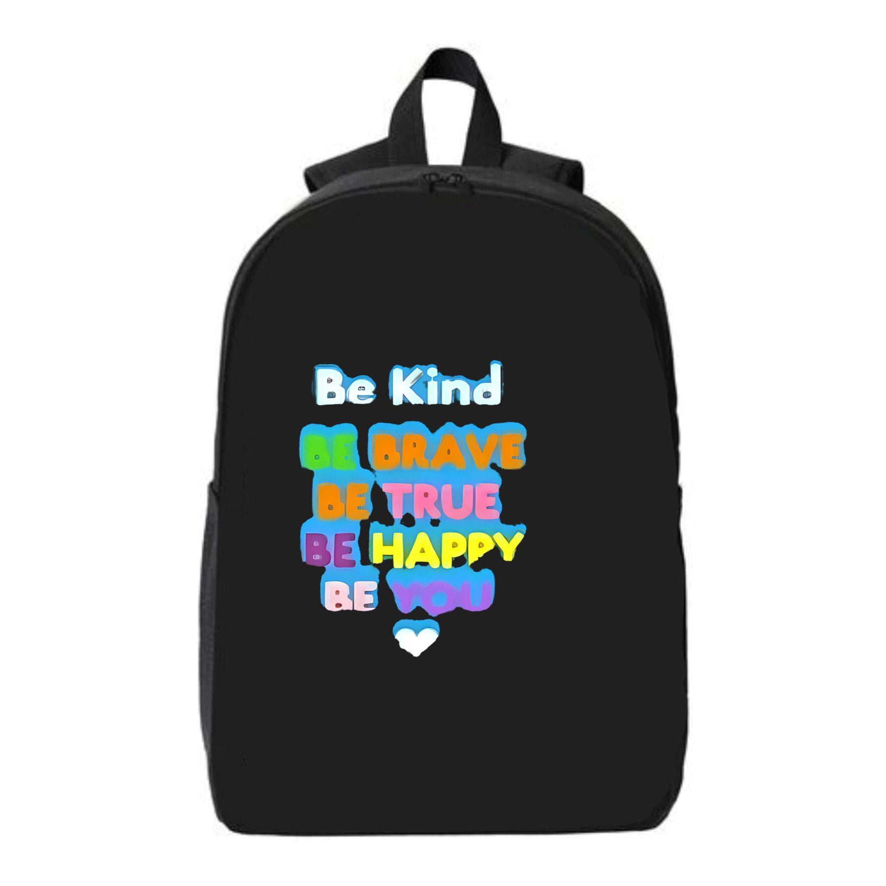Colorful " Be Kind Be Brave Be True Be Happy Be You " Message Black ...