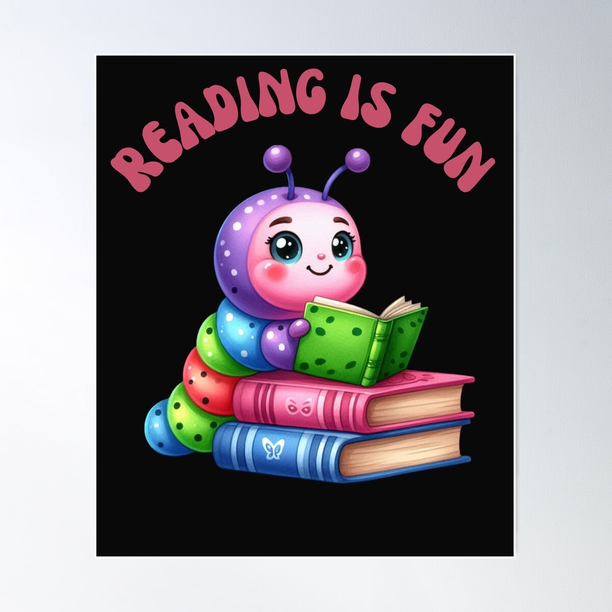 Colorful Bookworm Reading Is Fun Poster Wall Art, Modern Wall Decor For ...