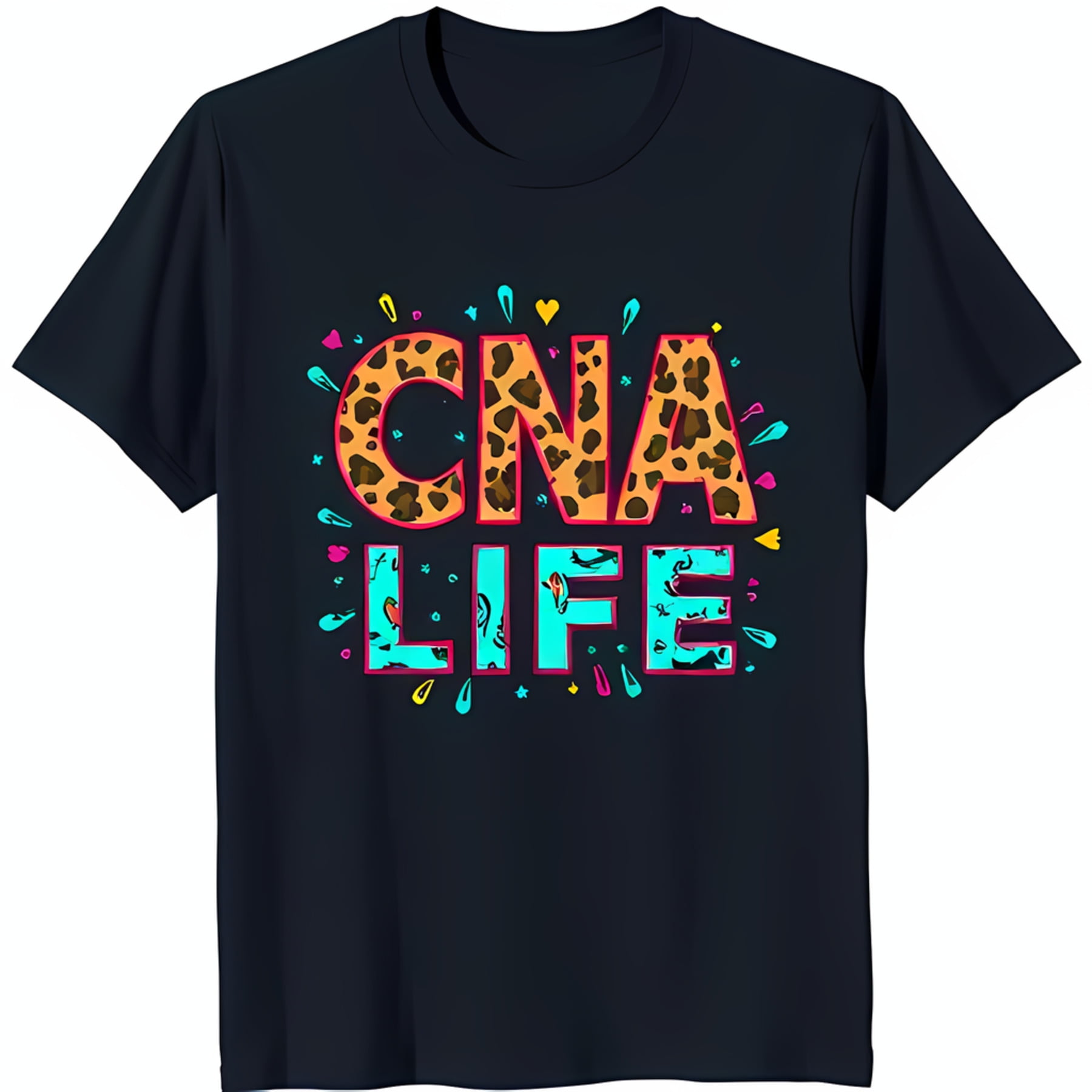 Colorful CNA LIFE Graphic T-Shirt Print & Design with Hearts & Stars ...