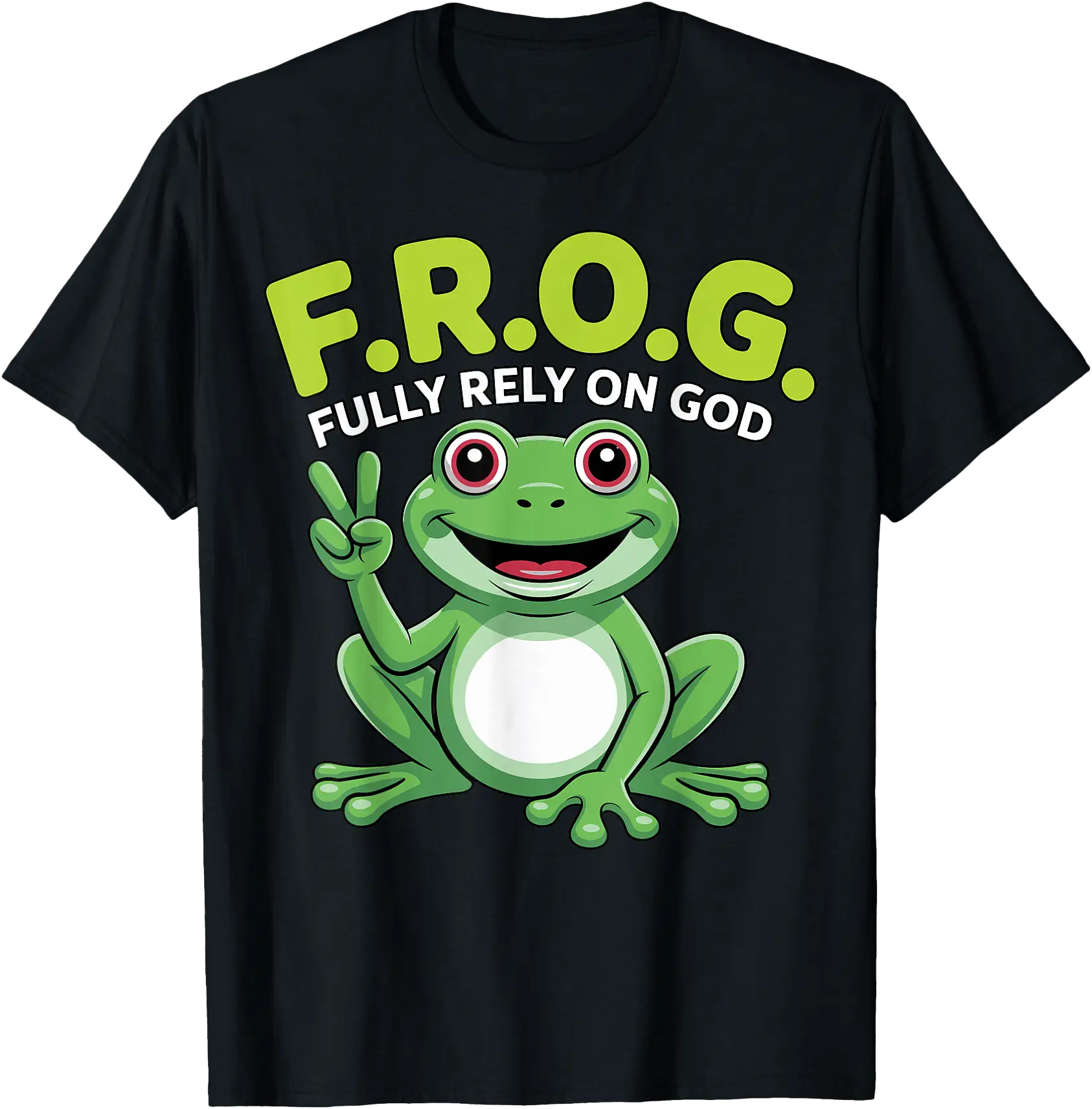 Colorful Cartoon Frog F.R.O.G. Fully Rely On God T-Shirt for ...
