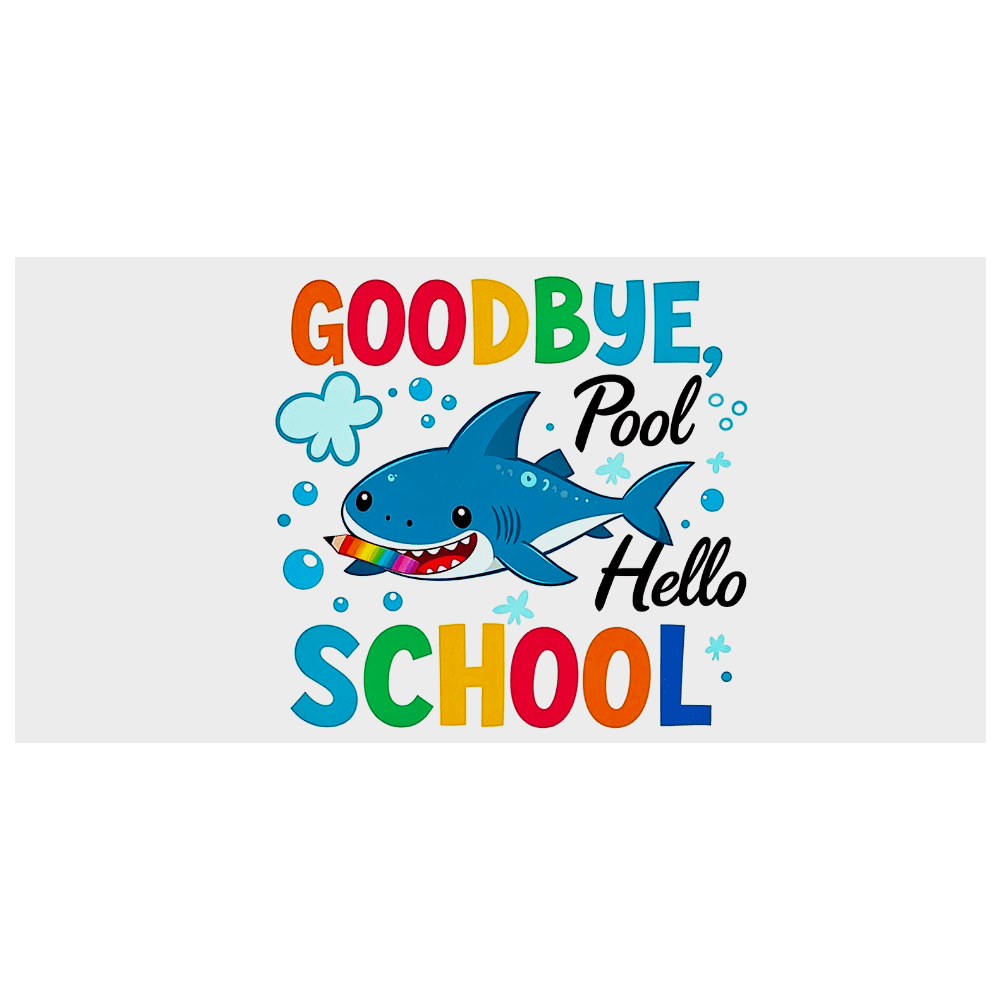 Colorful Cartoon Shark Banner Goodbye Pool Hello School Backdrop Party ...