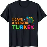 Colorful Cartoon Turkey Black T-Shirt Fun Thanksgiving Design with Bold ...