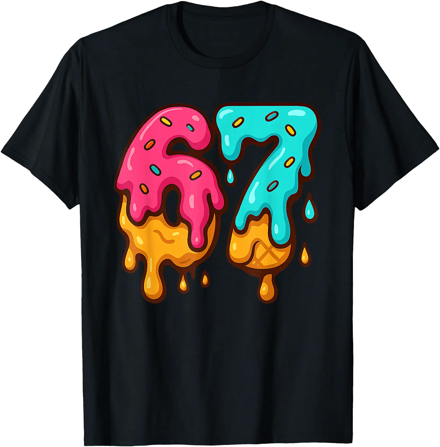 Colorful Dripping Number 67 Ice Cream Drip Meme T-Shirt for Fun and ...