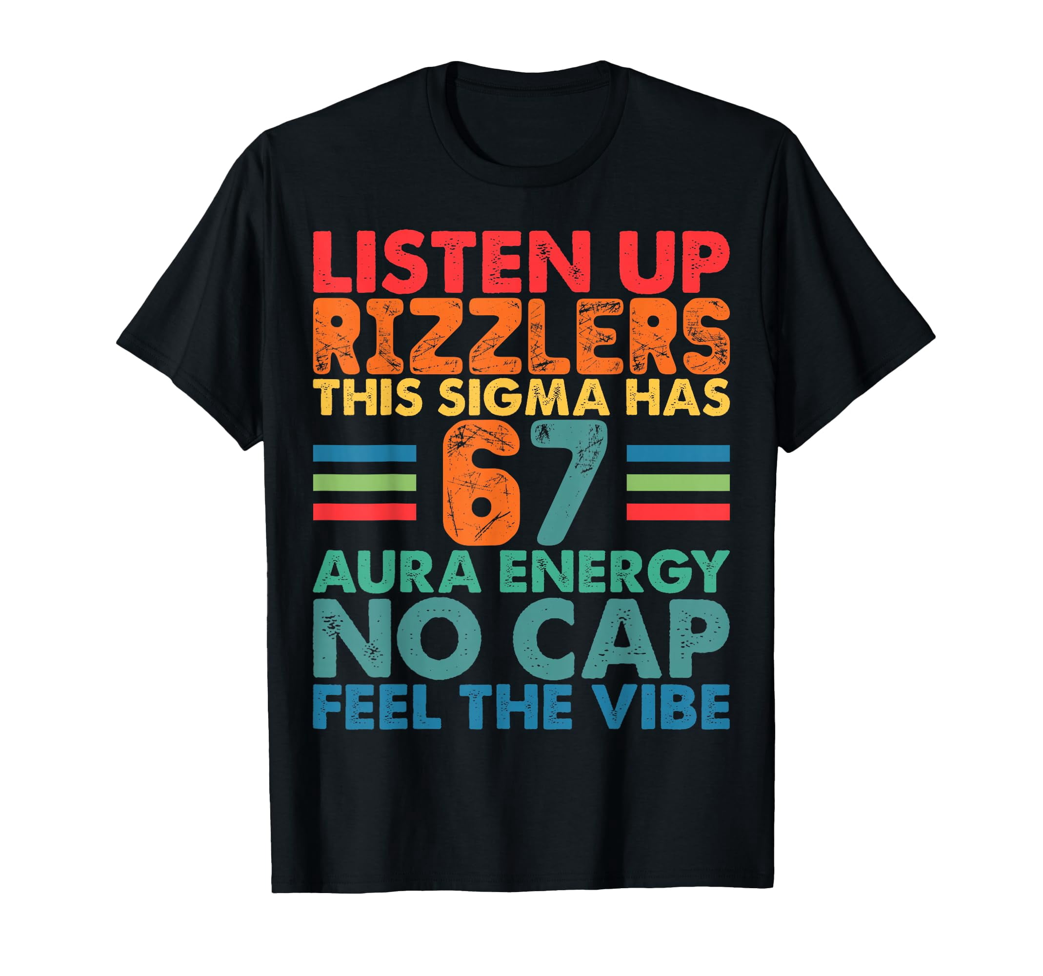 Colorful Energy Graphic T-Shirt - Fun Meme Design for Positive Vibes ...