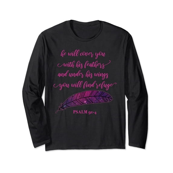 Colorful Feather Design Long Sleeve T-Shirt - Inspirational Psalm 91:4 ...