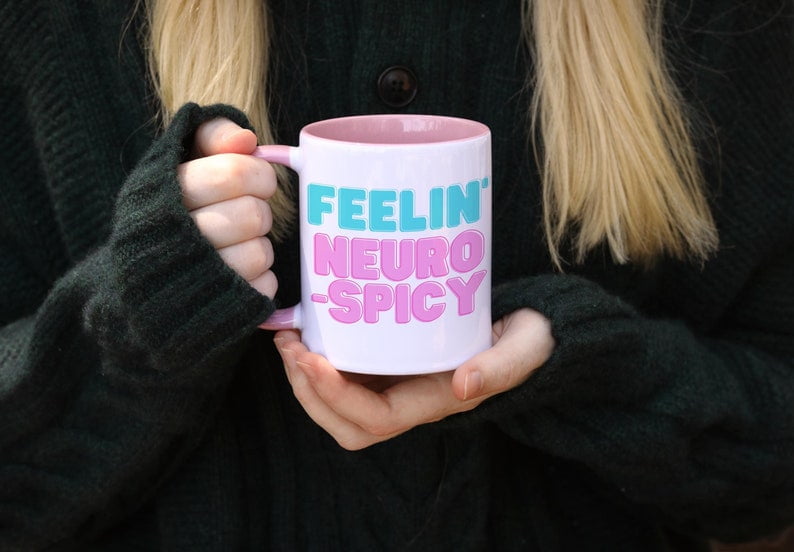 Colorful 'Feelin’ Neuro-Spicy' Slogan, ASD/ADHD Awareness Coffee Cup ...