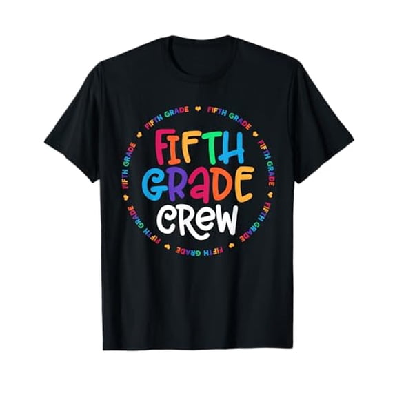 Colorful Fifth Grade Crew Circular Design T-Shirt for Back to School ...