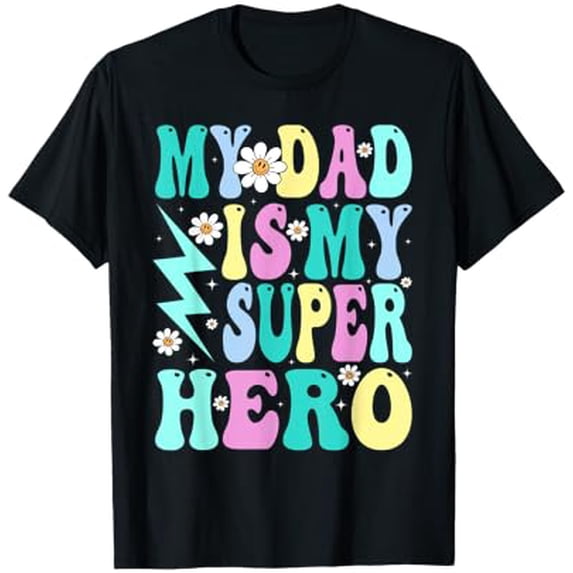 Colorful Floral Lightning Bolt My Dad is My Superhero T-Shirt for ...