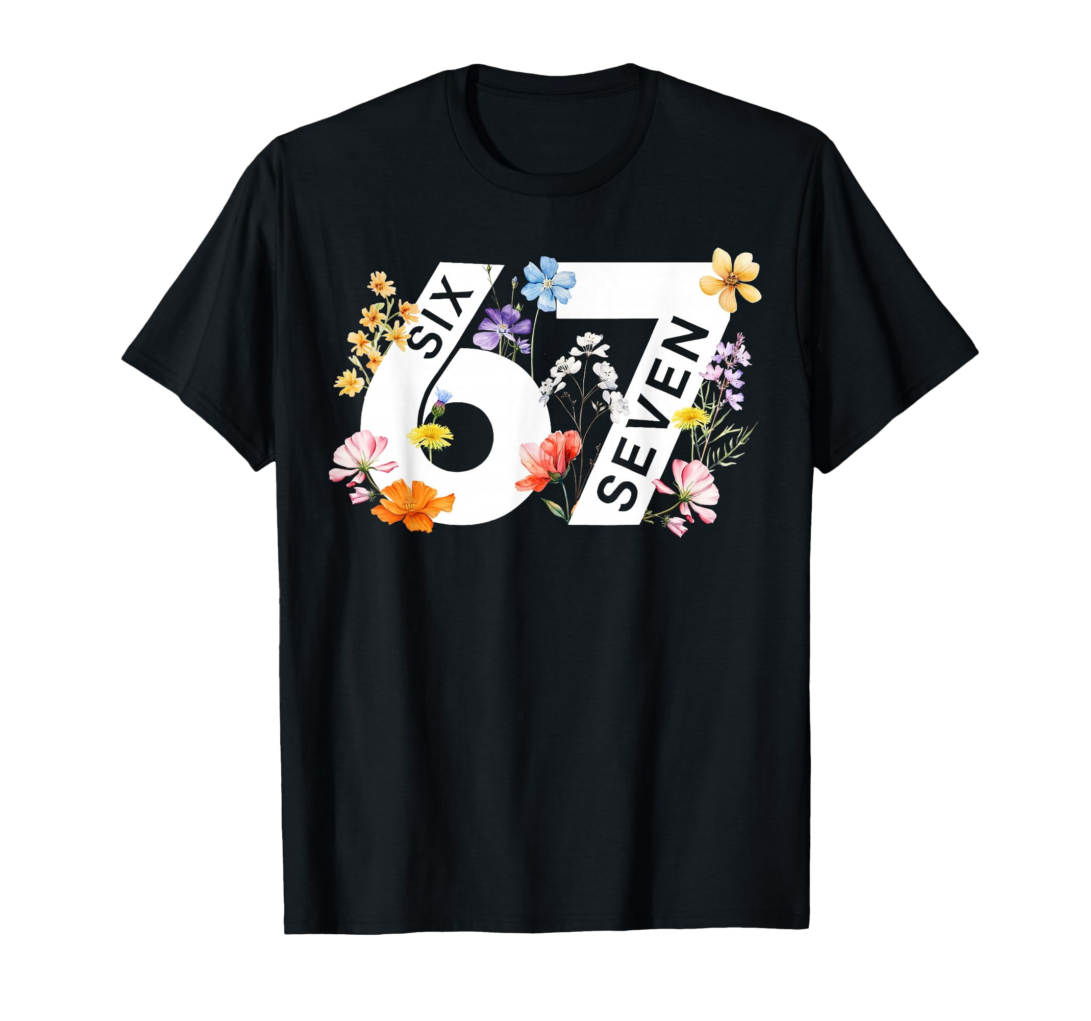 Colorful Floral Number 67 T-Shirt for Celebrating 67th Birthday ...