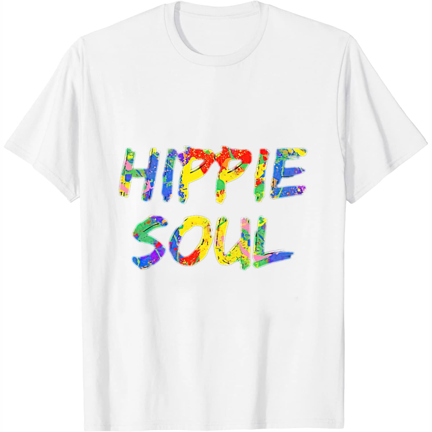 Colorful Hippie Artwork Rainbow Design Quote Hippie Soul T Shirt White ...