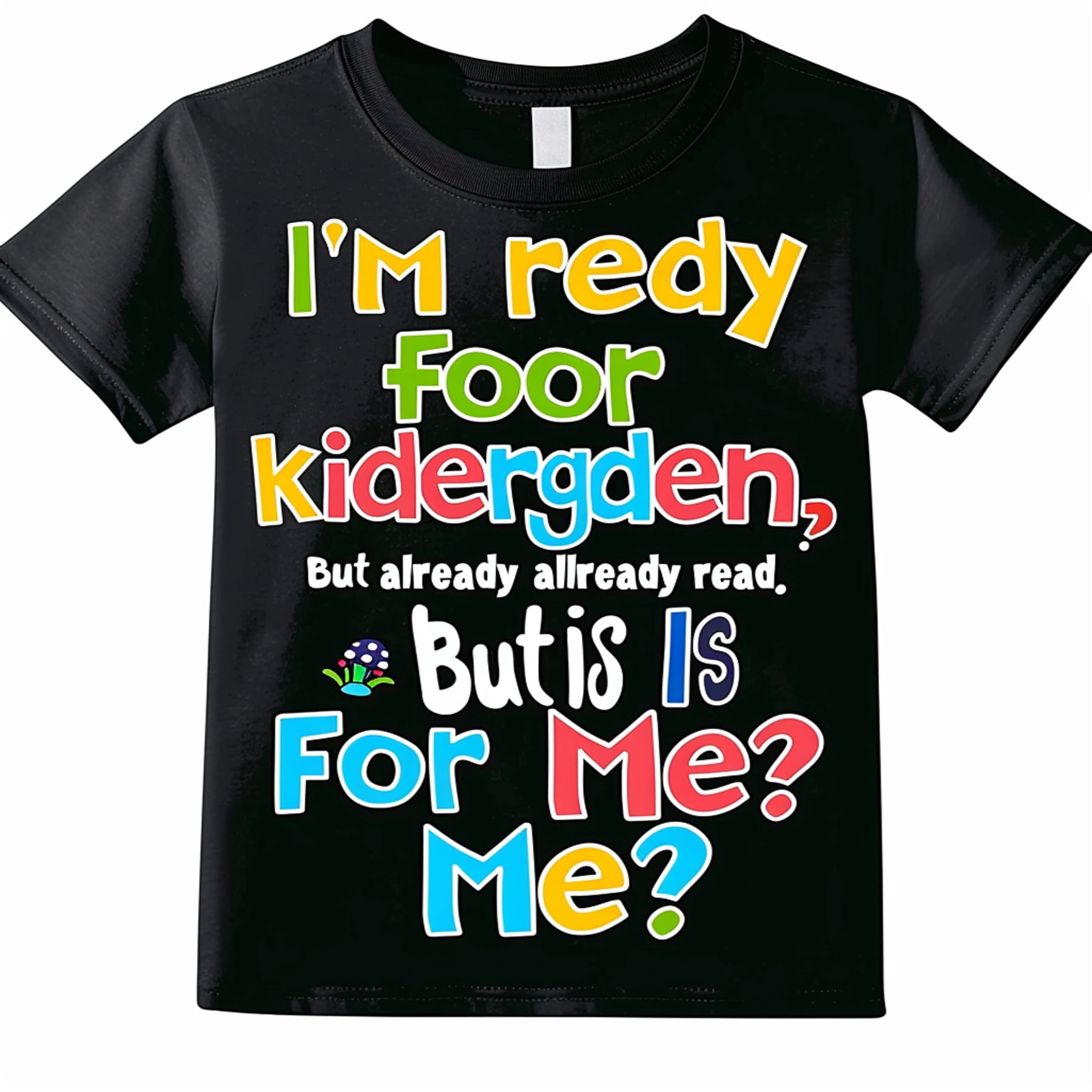 Colorful I'm Ready for Kindergarten Graphic Tee Vibrant Design Bold ...