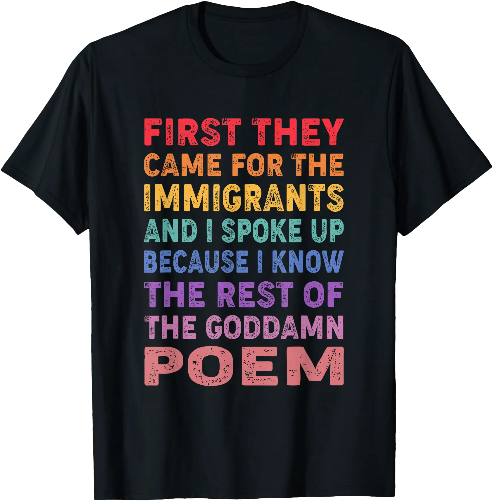 Colorful Immigrant Advocacy Graphic T-Shirt - Make a Statement with ...