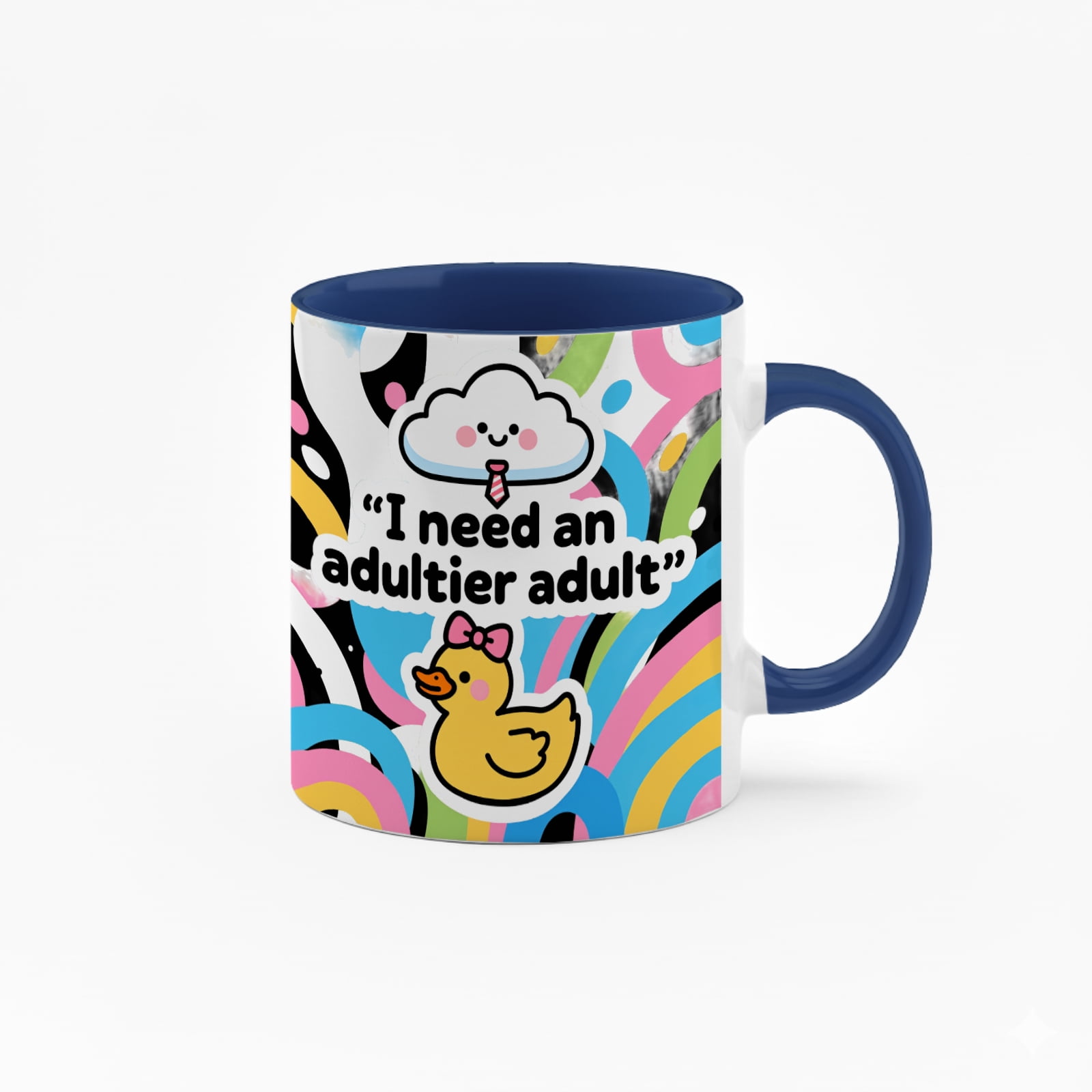 Colorful Inner Lining Ceramic Coffee Mug - Trending "I need an adultier ...