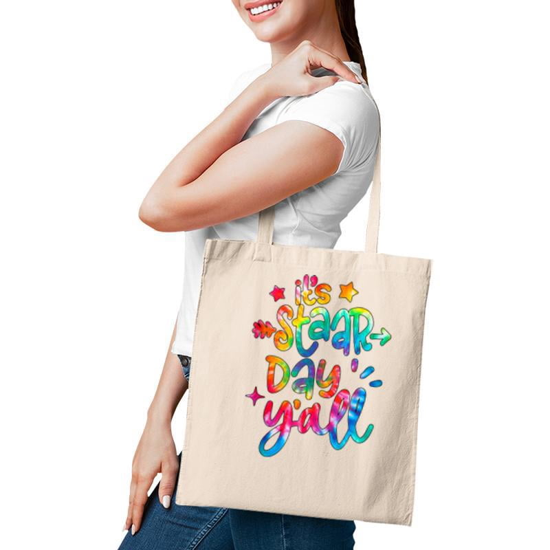Colorful Its Staar Day Yall Test Day Testing Day Tote Bag - Walmart.com