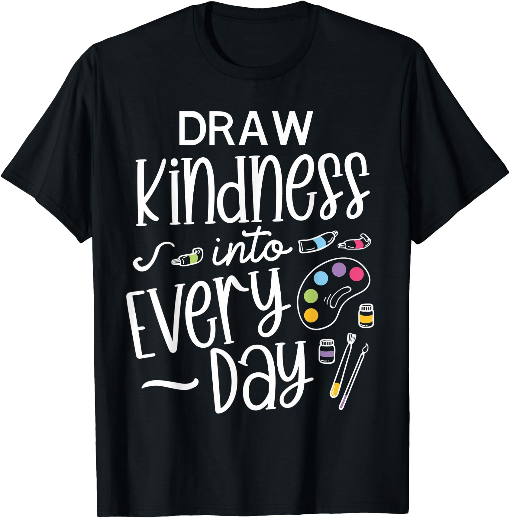 Colorful Kindness Matters Art T-Shirt for Promoting Positivity and ...
